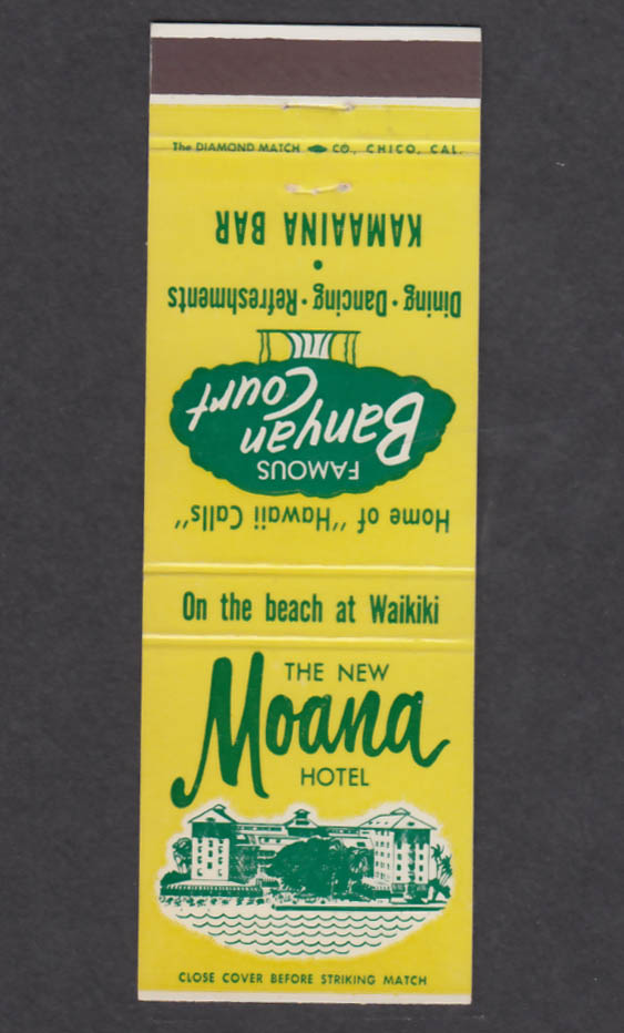 The New Moana Hotel Famous Banyan Court Kamaaina Bar matchcover: Very ...