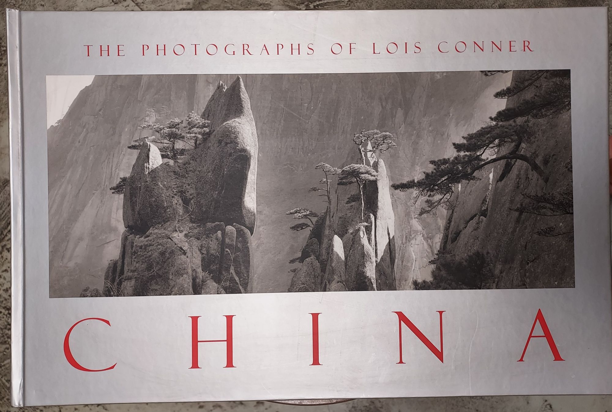 China: The Photographs of Lois Conner by Conner, Lois; Foreword by ...