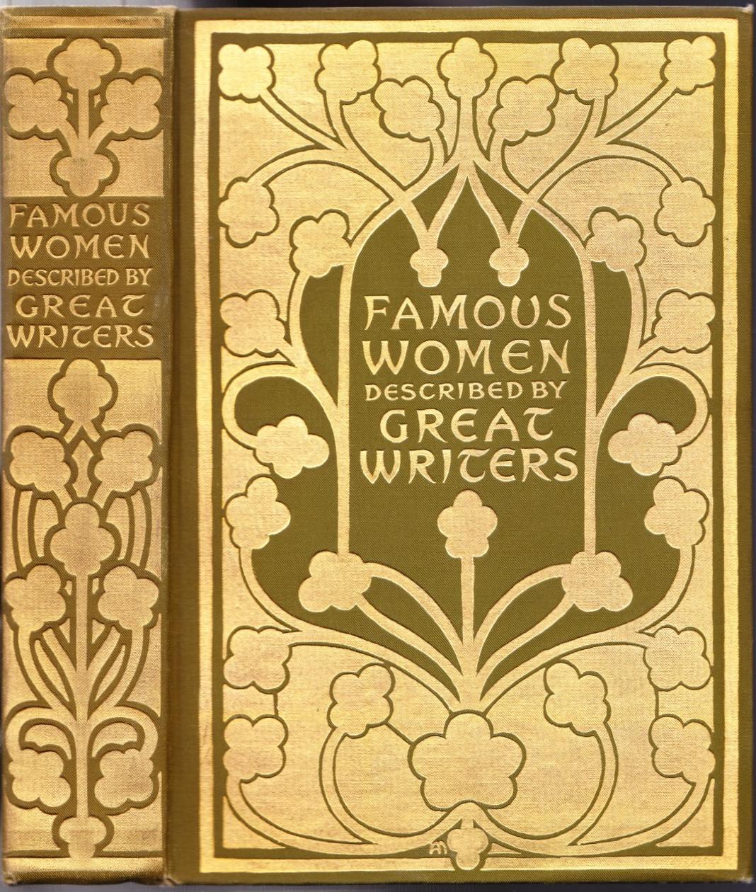 Famous Women Described by Great Writers by Singleton, Esther: Very ...