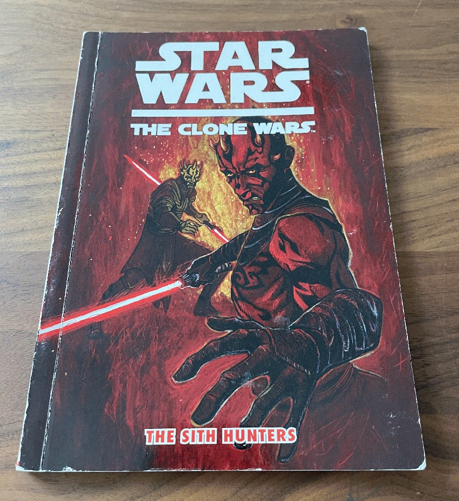 Star Wars: The Clone Wars: The Sith Hunters by Gilroy, Henry; Various ...