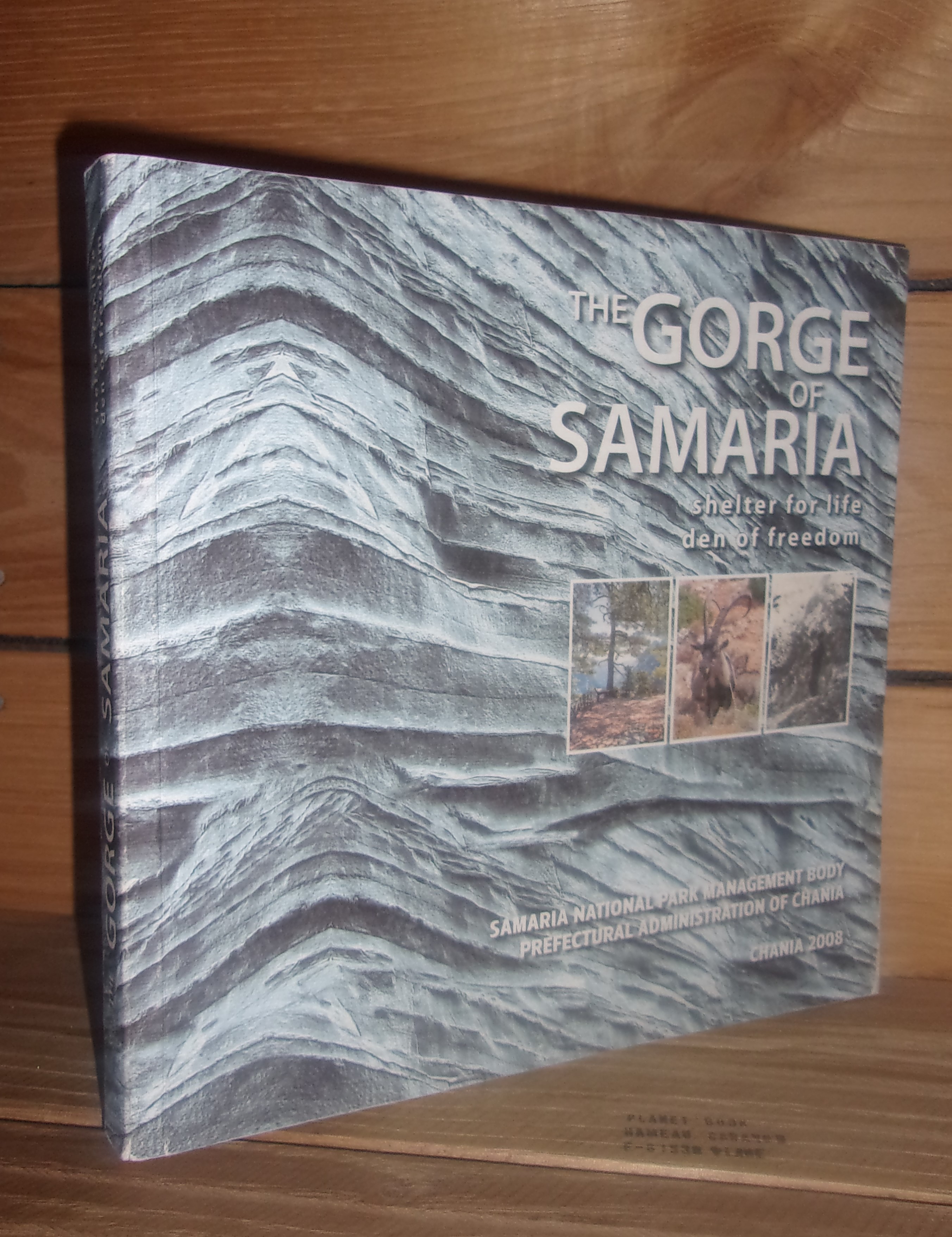THE GORGE OF SAMARIA : Shelter for Life-Den of Freedom by Editorial ...
