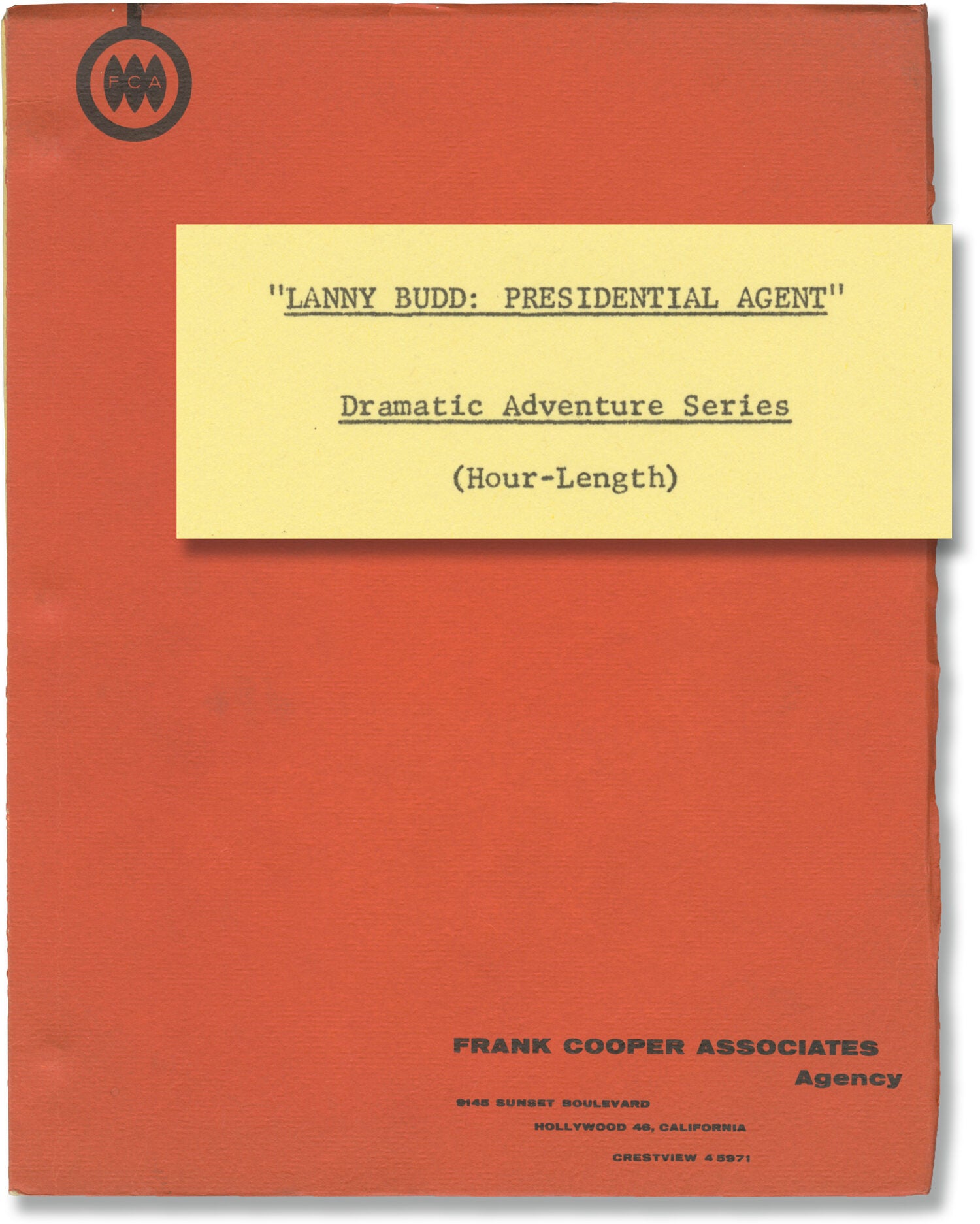 Lanny Budd: Presidential Agent (Original teleplay script for an ...