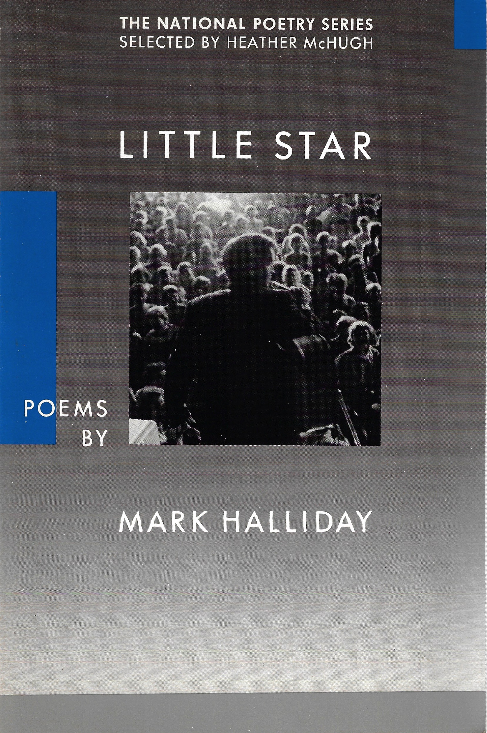 Little Star by Mark Halliday: Used Very Good Hardcover (1987) Signed by ...