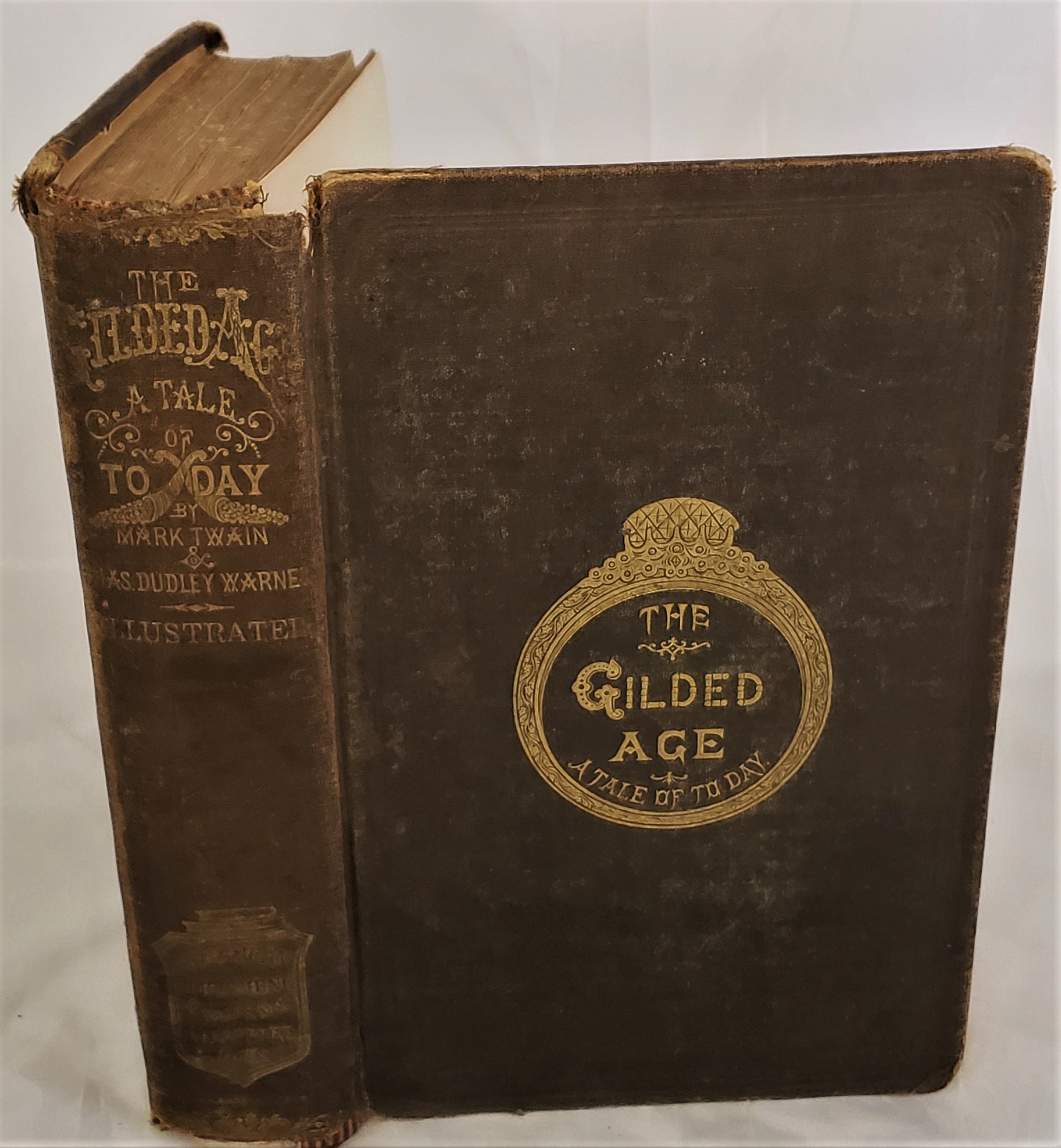 THE GILDED AGE by TWAIN, Mark (Samuel L. Clemens): Fair Hardcover (1876 ...