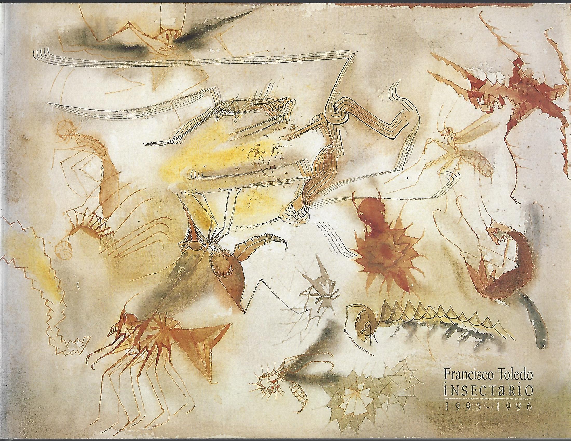Insectario 1993-1996 by Toledo, Francisco: Fine Soft cover (1998) | Eve ...