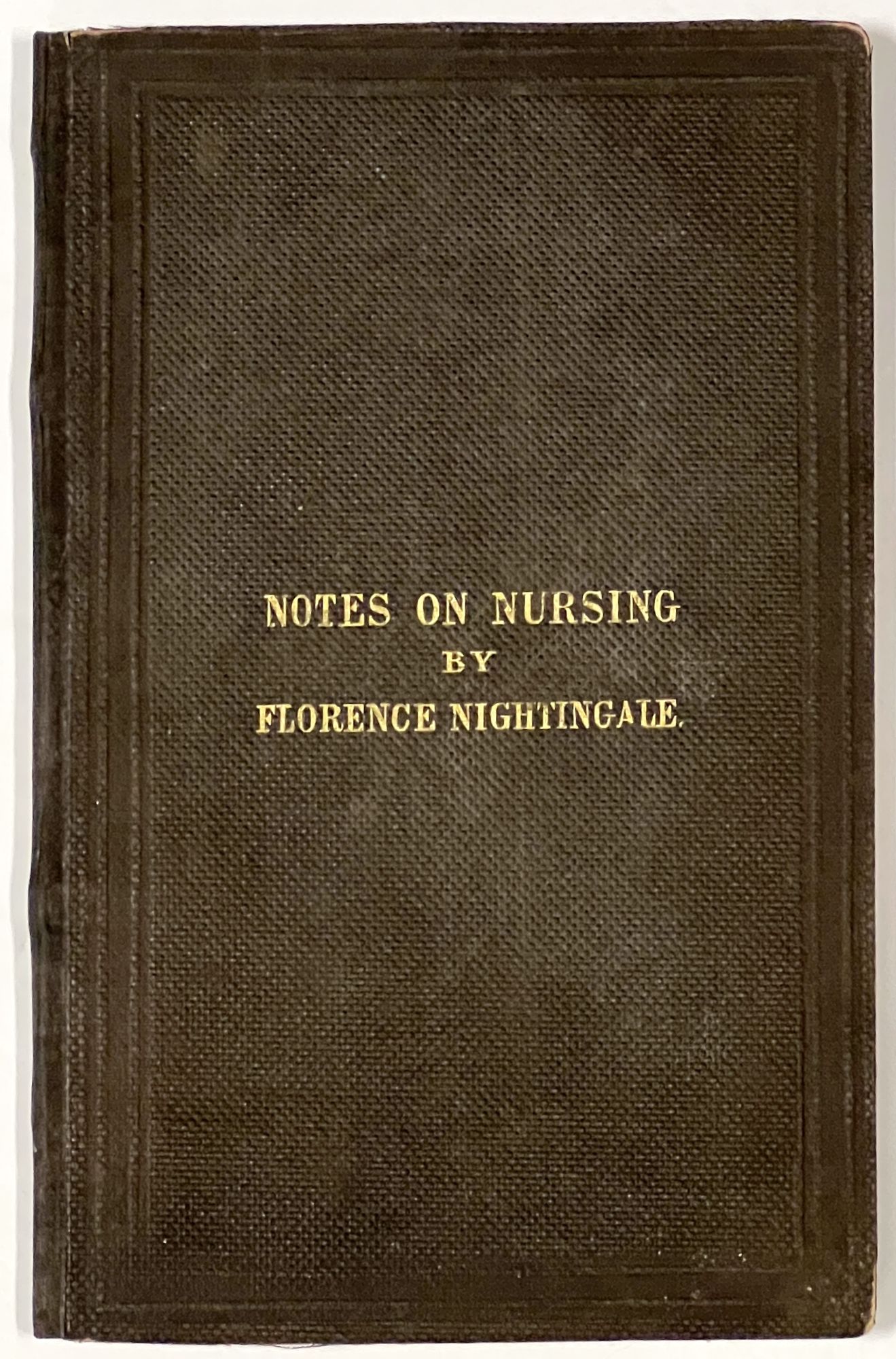 NOTES On NURSING: What It Is, and What It Is Not by Nightingale ...