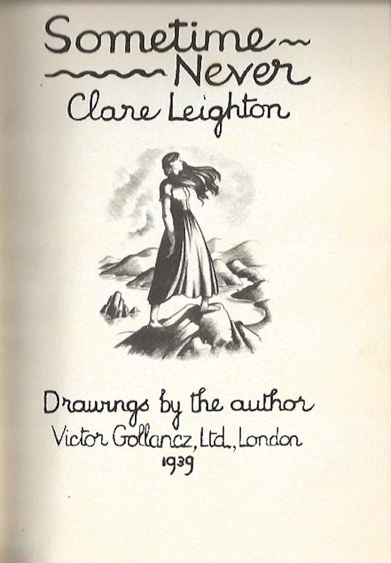Sometime - Never by Leighton, Clare: Very Good Hardcover/Hardback (1939 ...