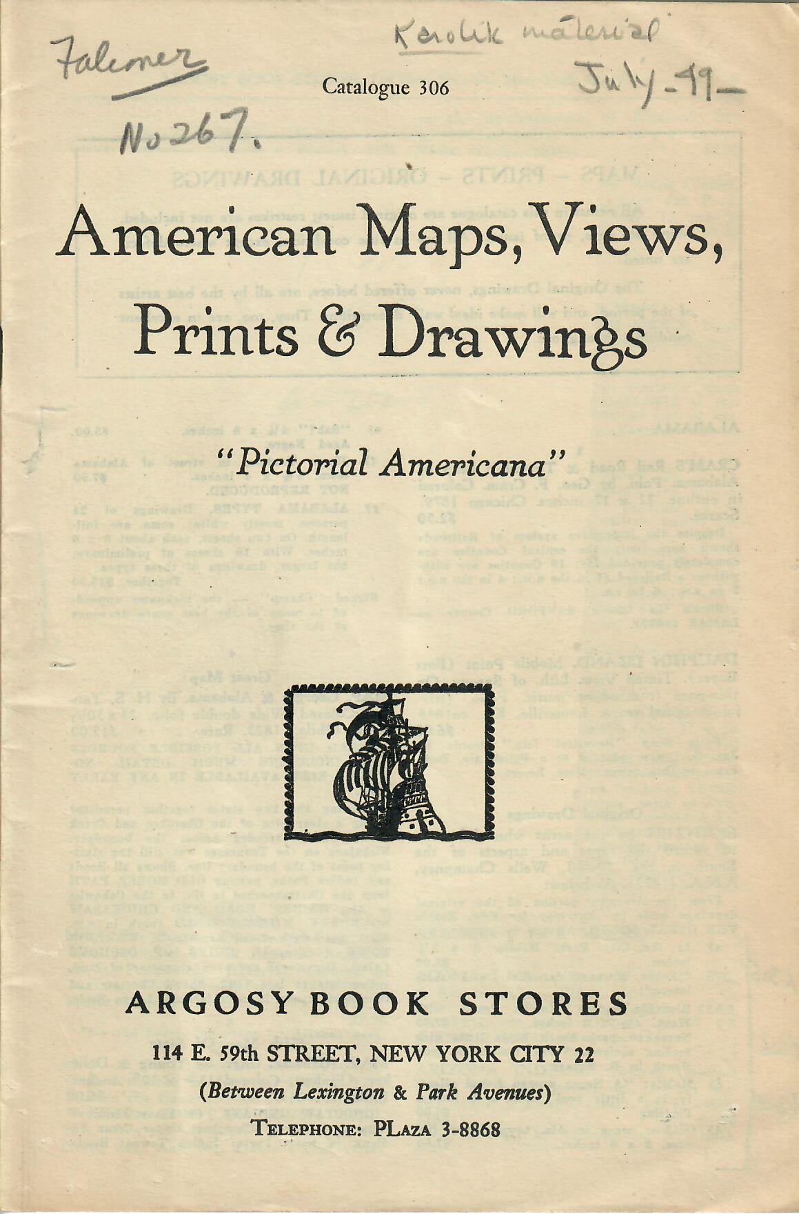 Catalogue 306: American Maps, Views, Prints & Drawings; "Pictorial ...