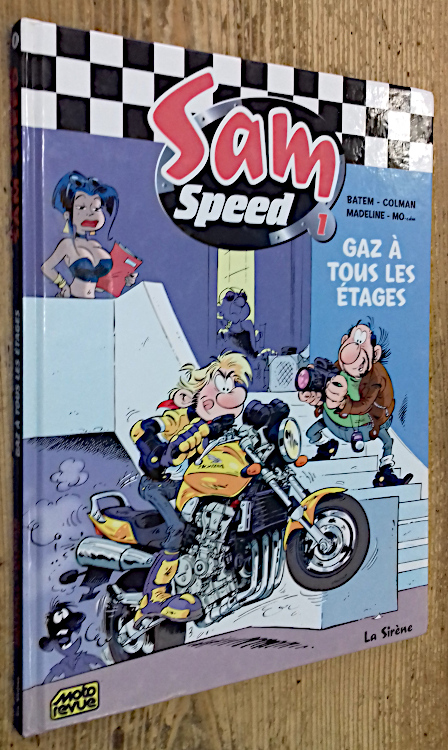Sam Speed, tome 1: Gaz à tous les étages (ÉO) by Batem, Colman ...