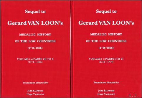 Sequel to MEDALLIC HISTORY OF THE LOW COUNTRIES, Van Loon books is ...