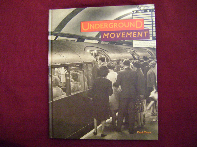 Underground Movement. London Underground. by Moss, Paul.: Decorated ...