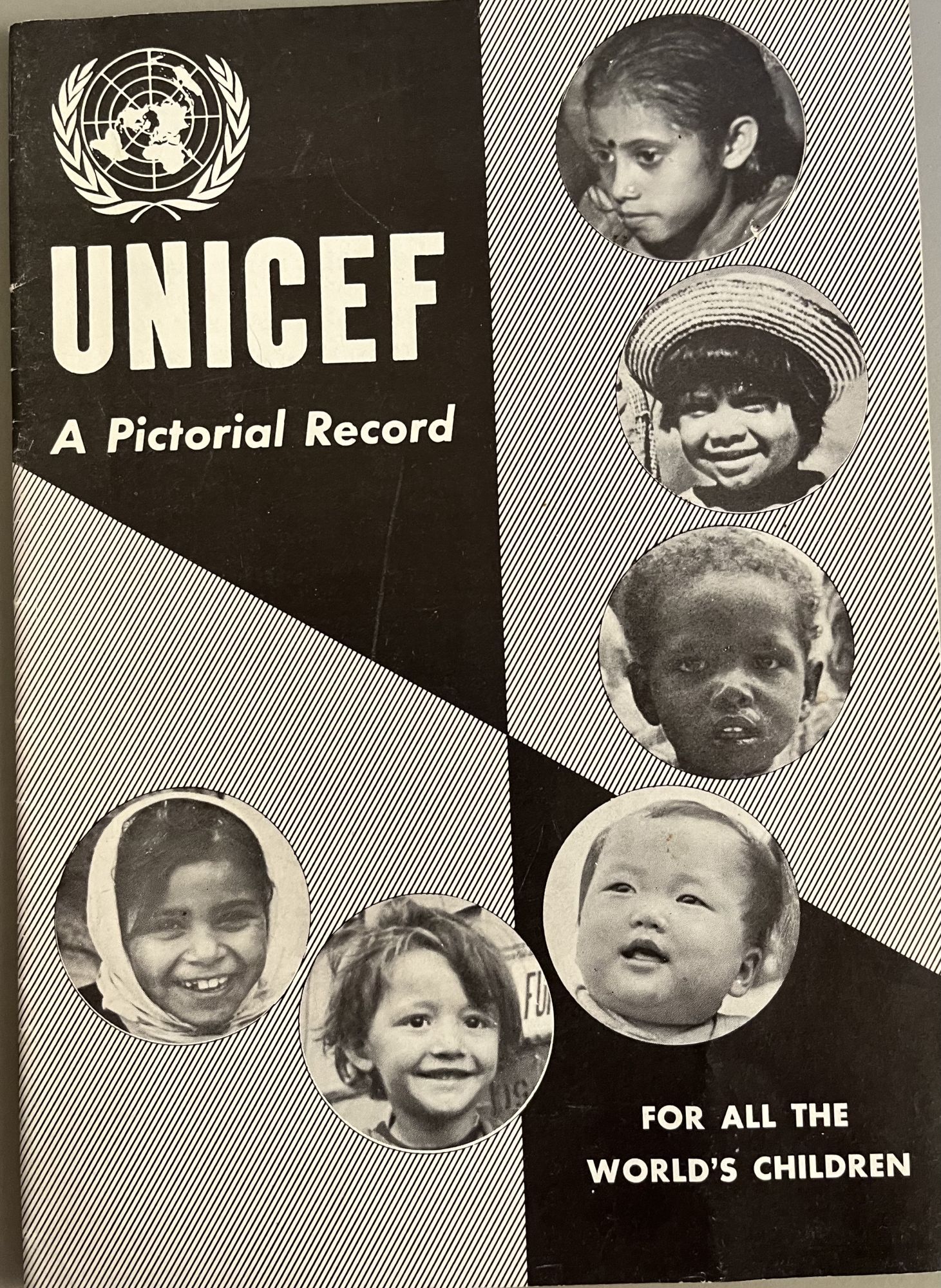 UNICEF: A Pictorial Record For All the World's Children by United ...