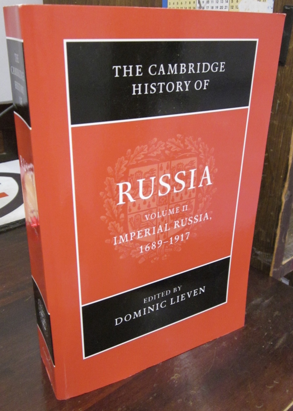 The Cambridge History Of Russia Volume Ii Imperial Russia 1689 1917