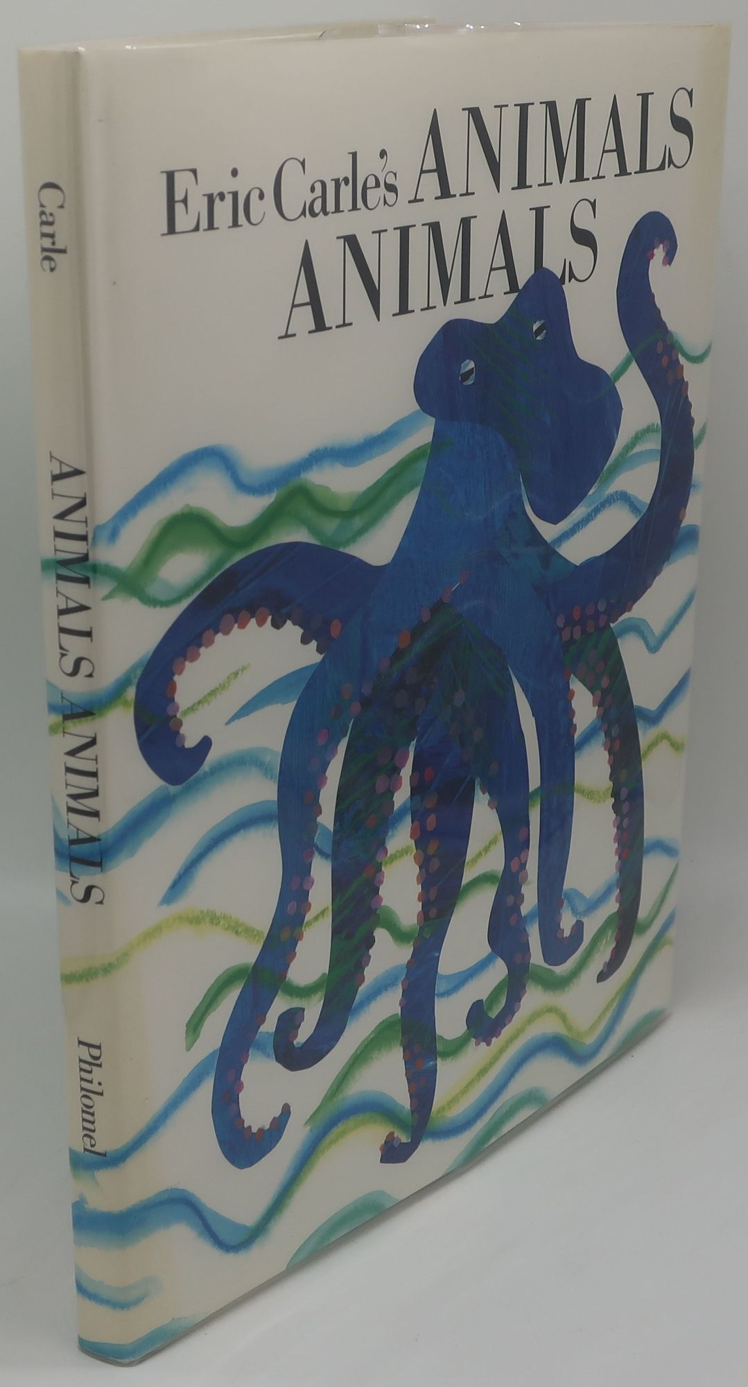 ANIMALS ANIMALS [Signed] by ERIC CARLE: As New (1989) First Edition ...