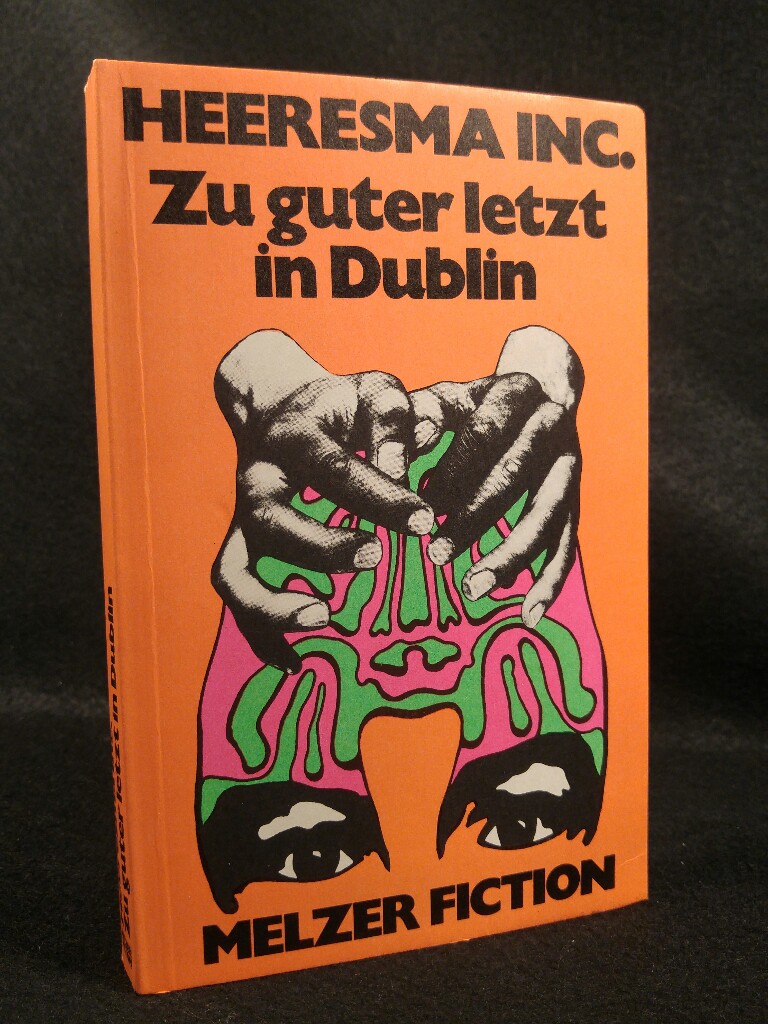 Zu guter letzt in Dublin Melzer Fiction von Heeresma Inc.:: Sehr gut 8 ...