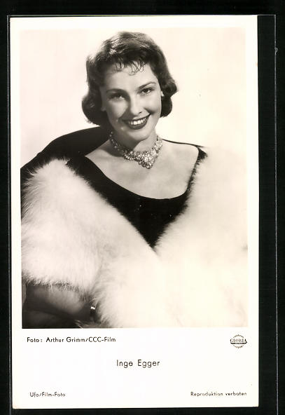Ansichtskarte Schauspielerin Inge Egger in Ein Mann muss nicht immer ...