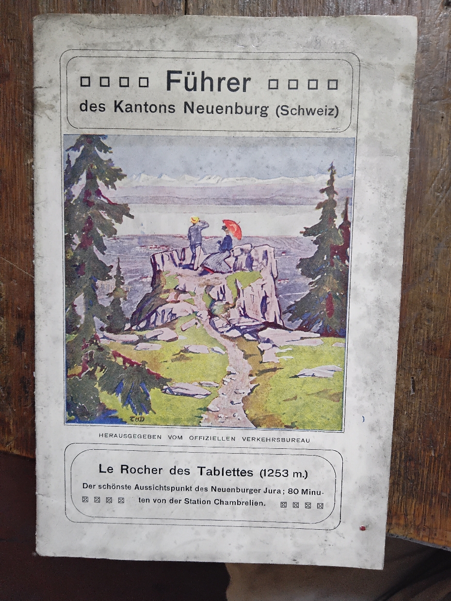 Führer des Kantons Neuenburg (Schweiz) von ".": (1910) | Windau Antiquariat