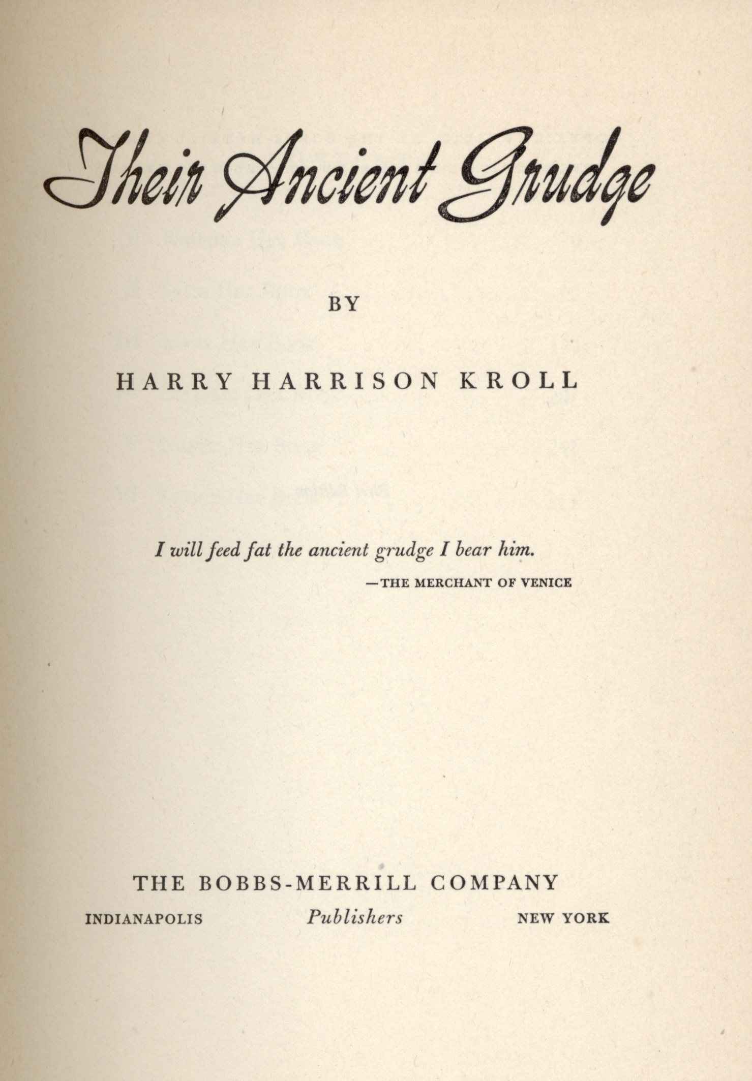 Their Ancient Grudge (1st ed.)(1946) by Harry Harrison Kroll: Very Good ...
