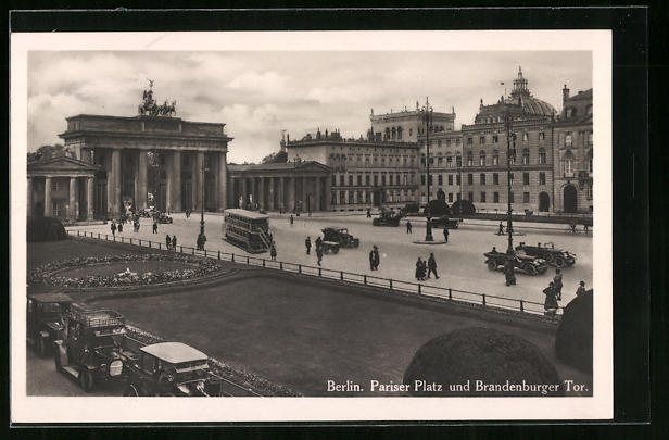 Ansichtskarte Berlin, Brandenburger Tor und Pariser Platz: Manuscript ...