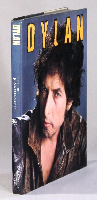 Dylan by Cott, Jonathan: (1984) | Rulon-Miller Books (ABAA / ILAB)