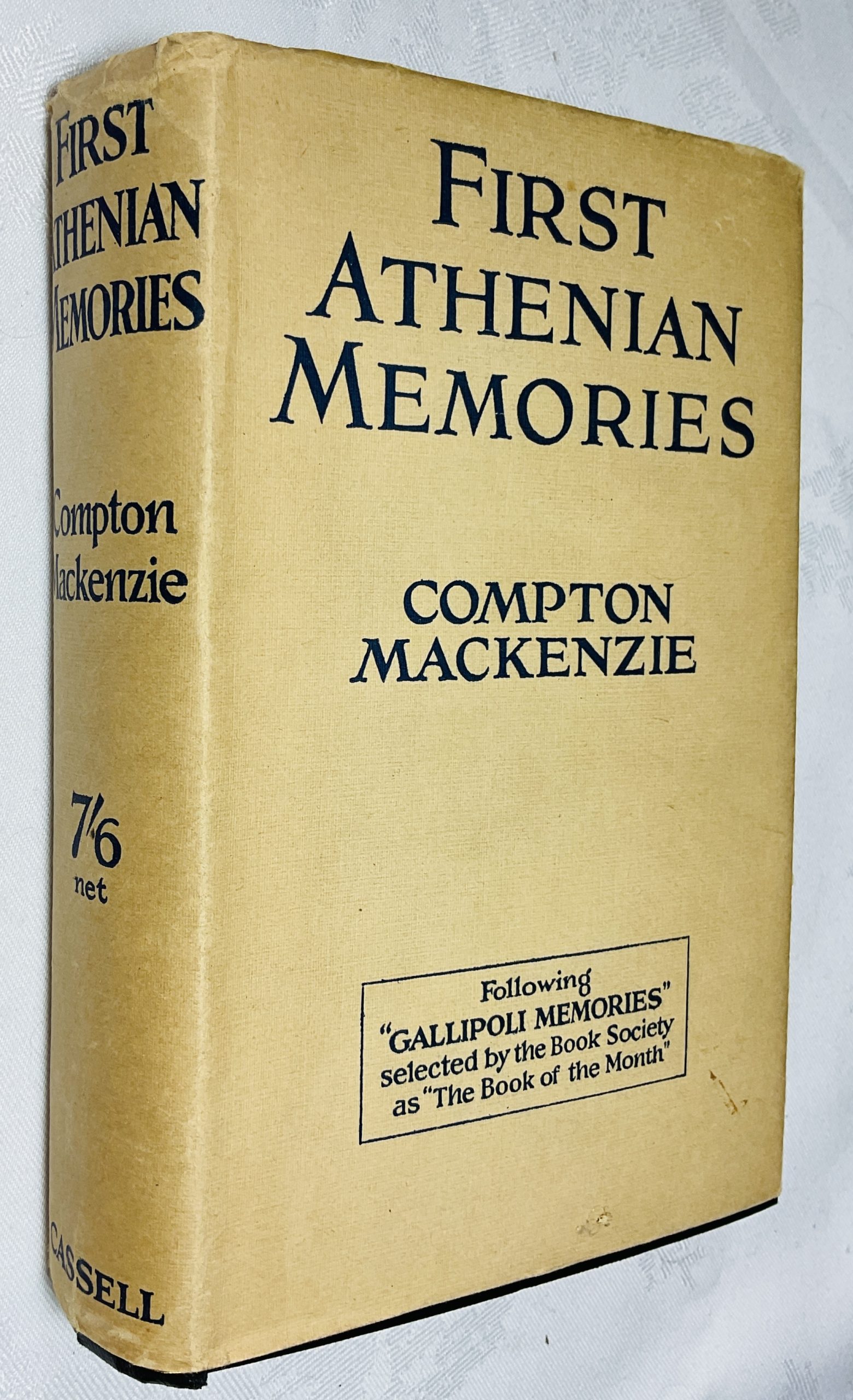 First Athenian Memories by MACKENZIE, Compton: (1931) First Edition ...