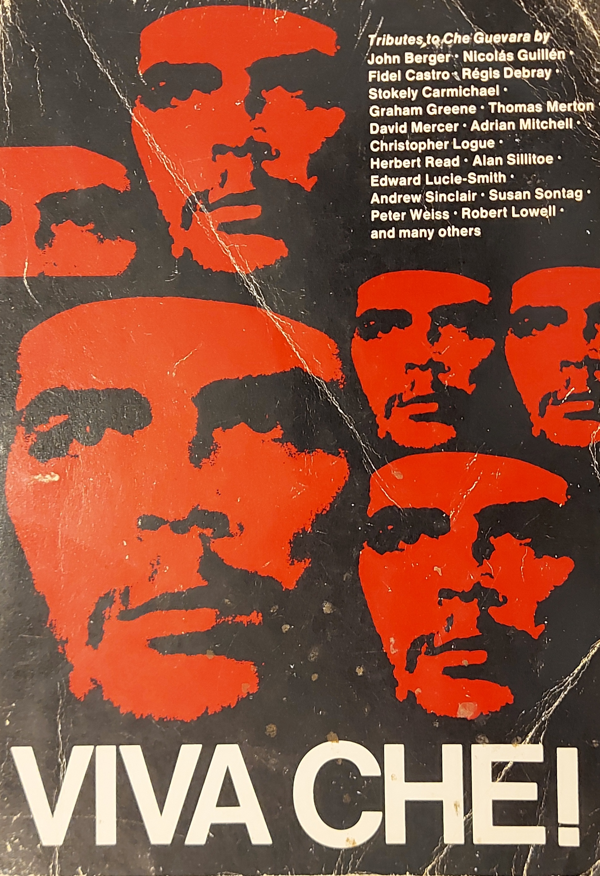 Viva Che: Contributions In Tribute To Ernest "Che" Guevara by Marianne ...