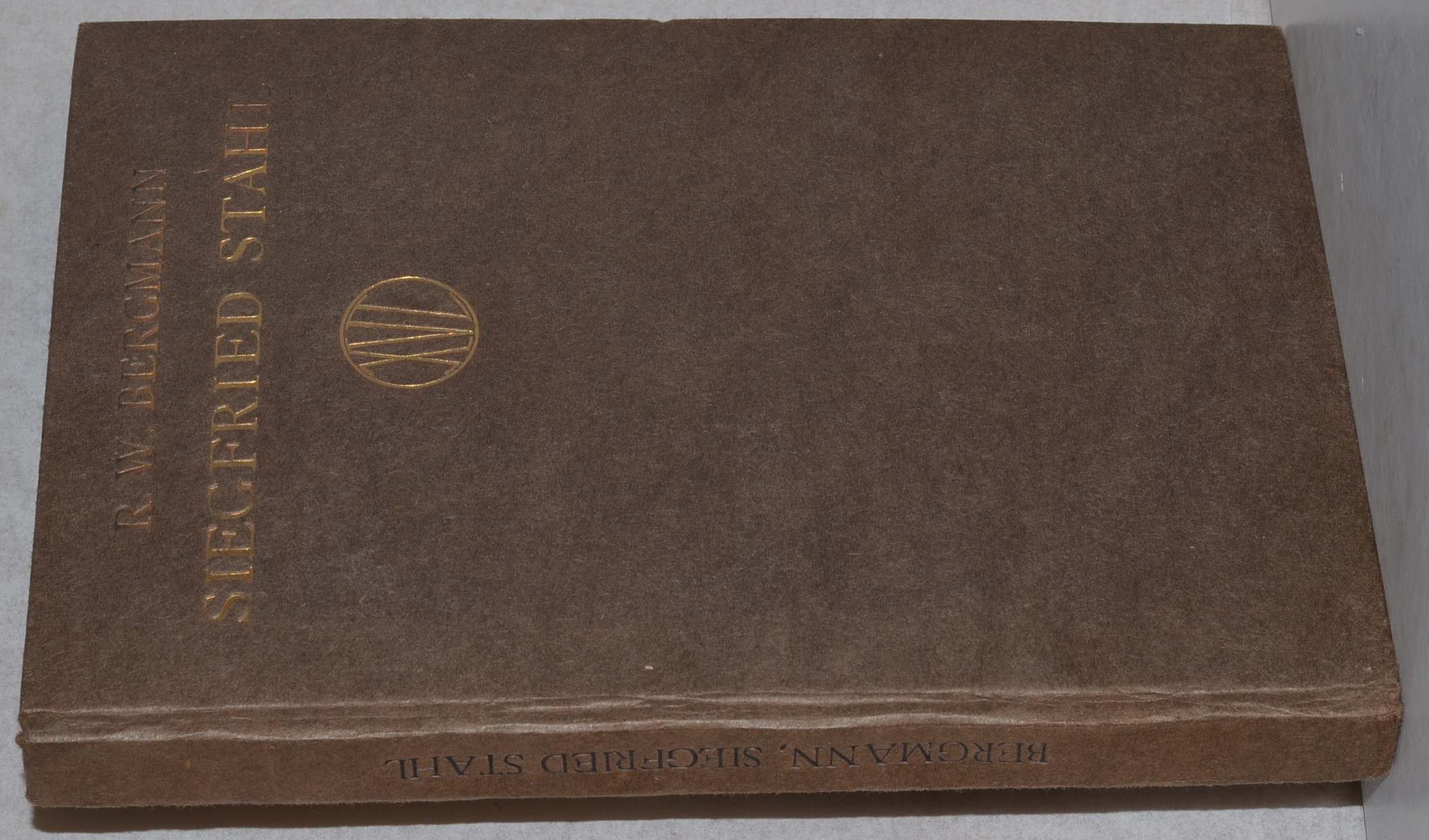 Siegfried Stahl. Ein Junglehrerschauspiel. by Bergmann, Robert Wilhelm ...