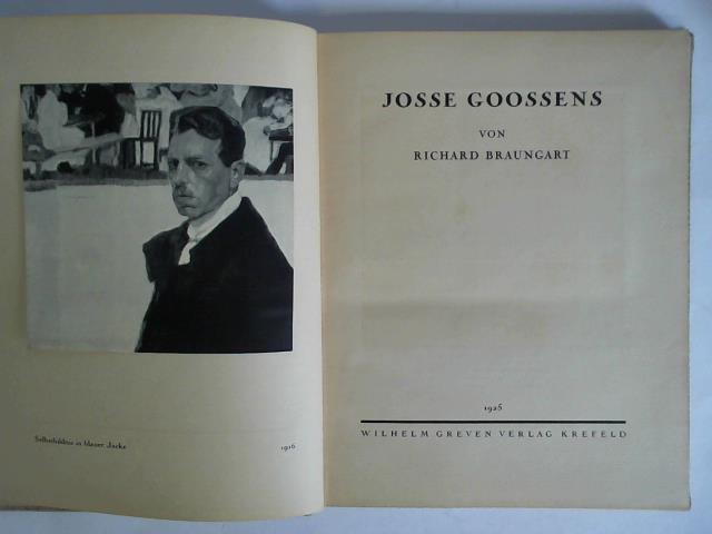 Josse Goossens by Braungart, Richard | Celler Versandantiquariat