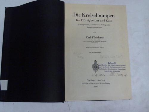 Die Kreiselpumpen für Flüssigkeiten und Gase. Wasserpumpen ...