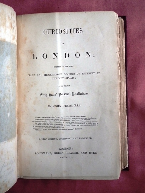 Curiosities of London: Exhibiting the Most Rare and Remarkable Objects ...