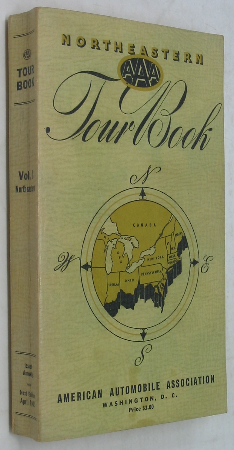 AAA Tour Book, Volume I: Northeastern Tour Book (April 1942): Used ...