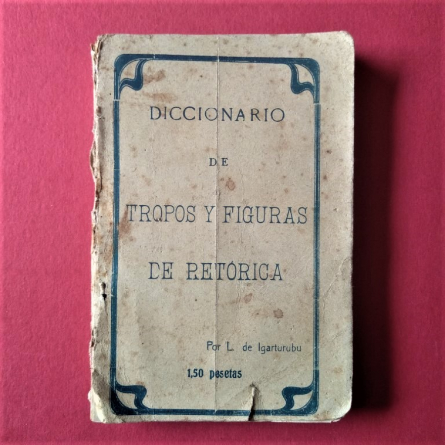 Diccionario de Tropos y Figuras de Retórica [con ejemplos de Cervantes ...