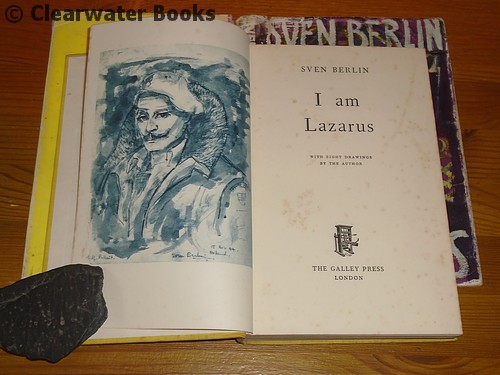 I am Lazarus. With eight drawings by the author. by SVEN BERLIN.: Good ...