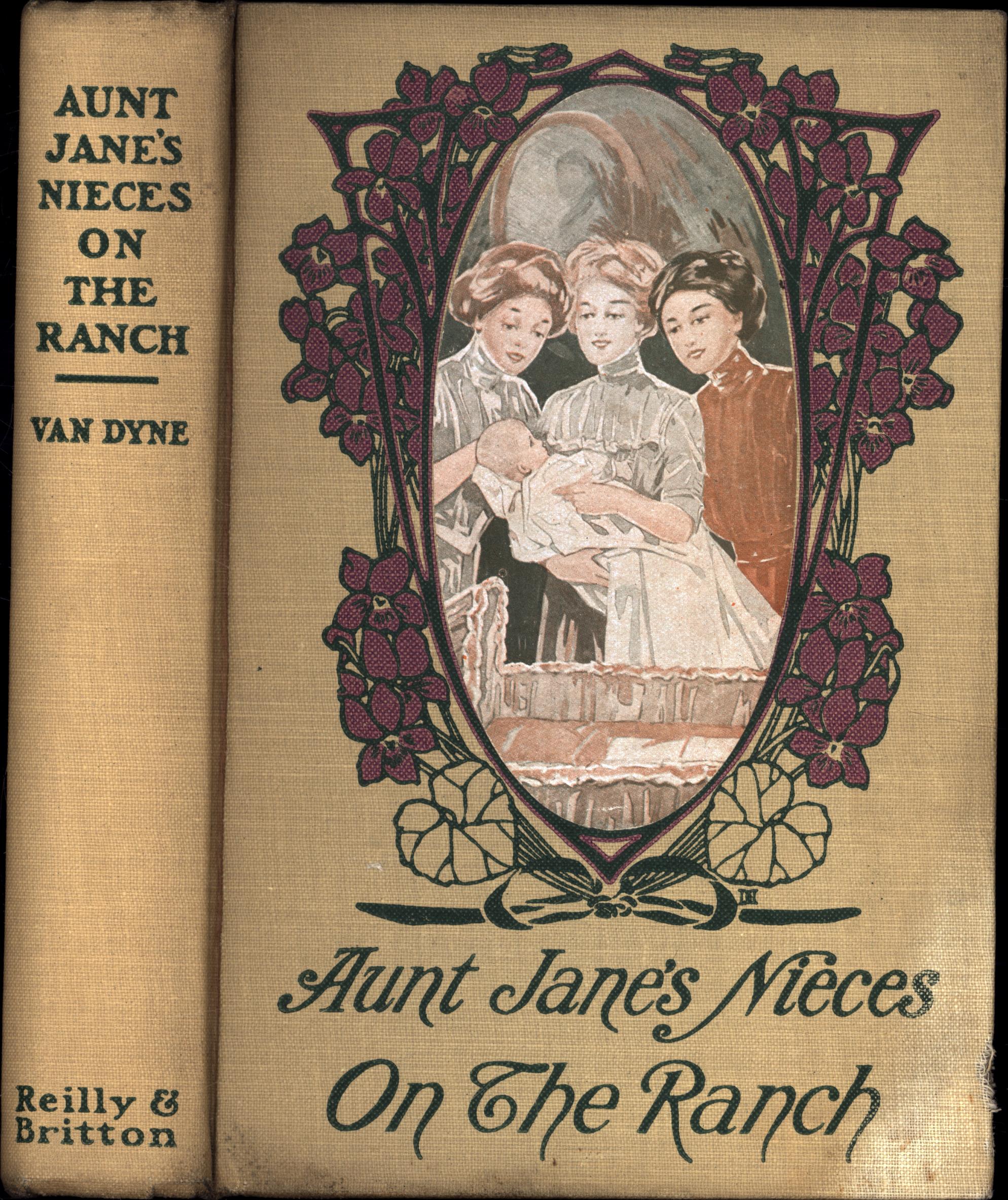 Aunt Jane's Nieces On The Ranch (IN ORIGINAL DUST JACKET) by Van Dyne ...