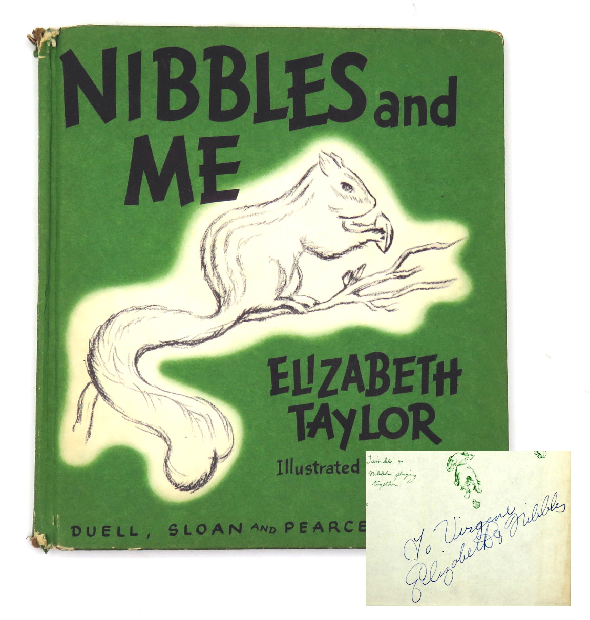Nibbles And Me by Taylor, Elizabeth: Good (1946) First Edition., Signed ...