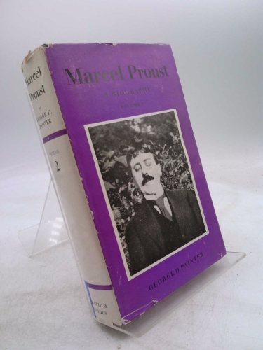 MARCEL PROUST: A BIOGRAPHY VOL. II by George D. Painter: Good Hardcover ...