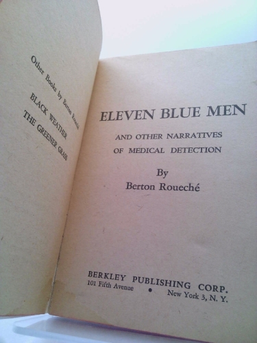 Eleven Blue Men: 12 Startling Stories of Medical Detection- Unlike ...