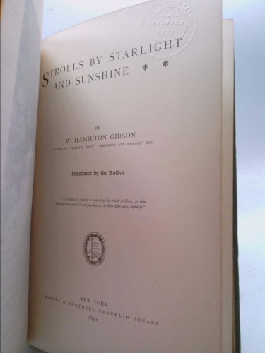 Strolls by starlight and sunshine; by W. Hamilton Gibson Ill by Gibson ...