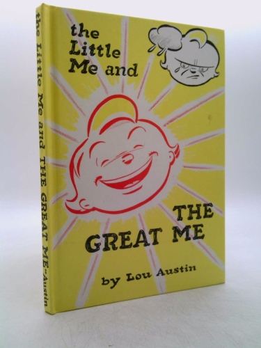 The Little Me and the Great Me: The Seven Secrets, Book One by Austin ...