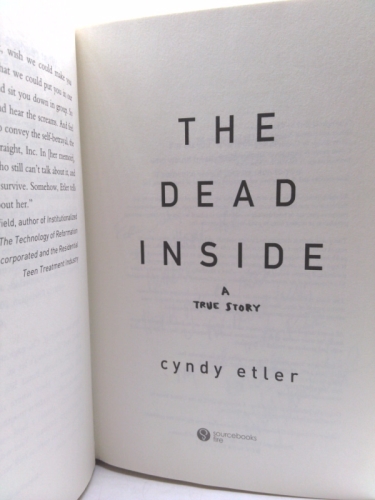 Dead Inside: A True Story by Etler, Cyndy: Very Good Hardcover (2017 ...