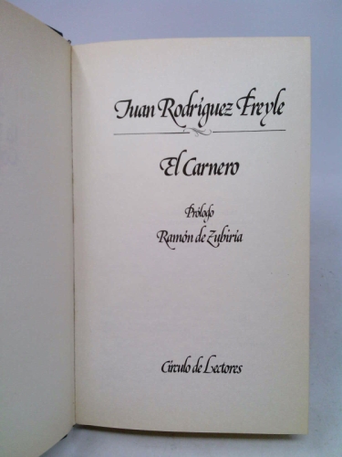 El Carnero by Freyle, Juan Rodriguez: Very Good Bonded Leather ...