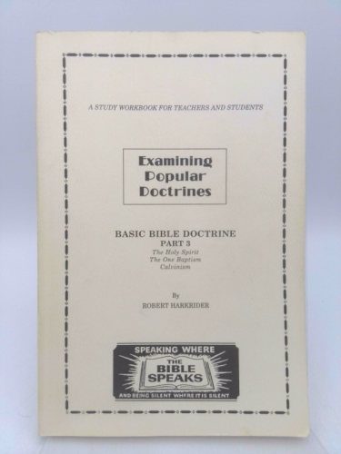 Basic Bible Doctrine - Part 3 - Examining Popular Doctrines - The Bible ...