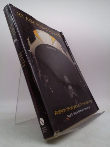 Jet Age Flight Helmets: Aviation Headgear in the Modern Age by Wise ...