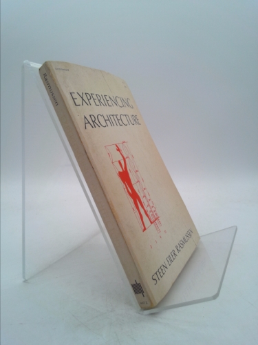 RARE EXPERIENCING ARCHITECTURE by Steen Eiler Rasmussen - 1st/24th PB ...