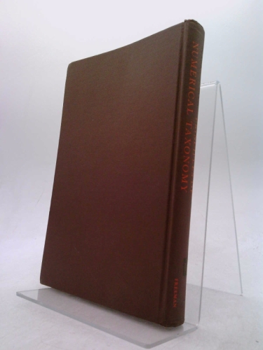 Principles of Numerical Taxonomy. by Sokal, Robert R.; Sneath, Peter H ...