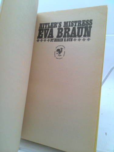 Hitler's Mistress: Eva Braun by Gun, Nerin E.: Good Paperback ...