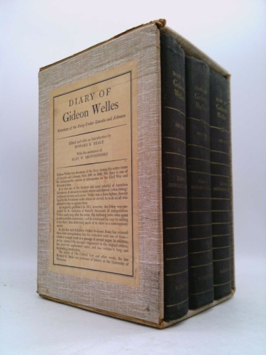 Diary of Gideon Wells by Welles, Gideon: Very Good Hardcover ...