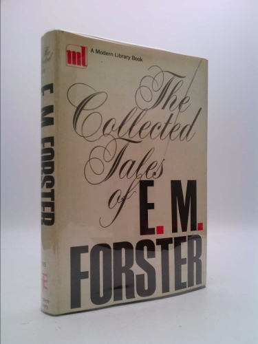 The collected tales of E. M. Forster (The Modern library of the world's ...