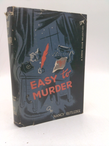 EASY TO MURDER. A Volume in the Doubleday Crime Club Series. A ...