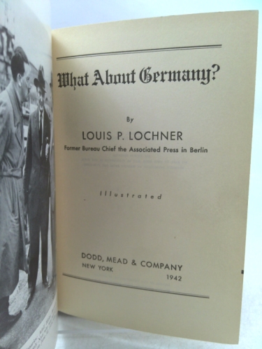 What about Germany? by Lochner, Louis Paul: Good Hardcover ...